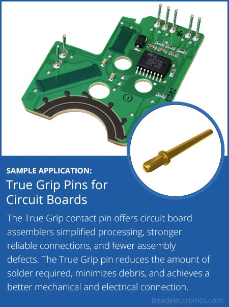 Pin-in-Paste vs. True Grip Contact Pins